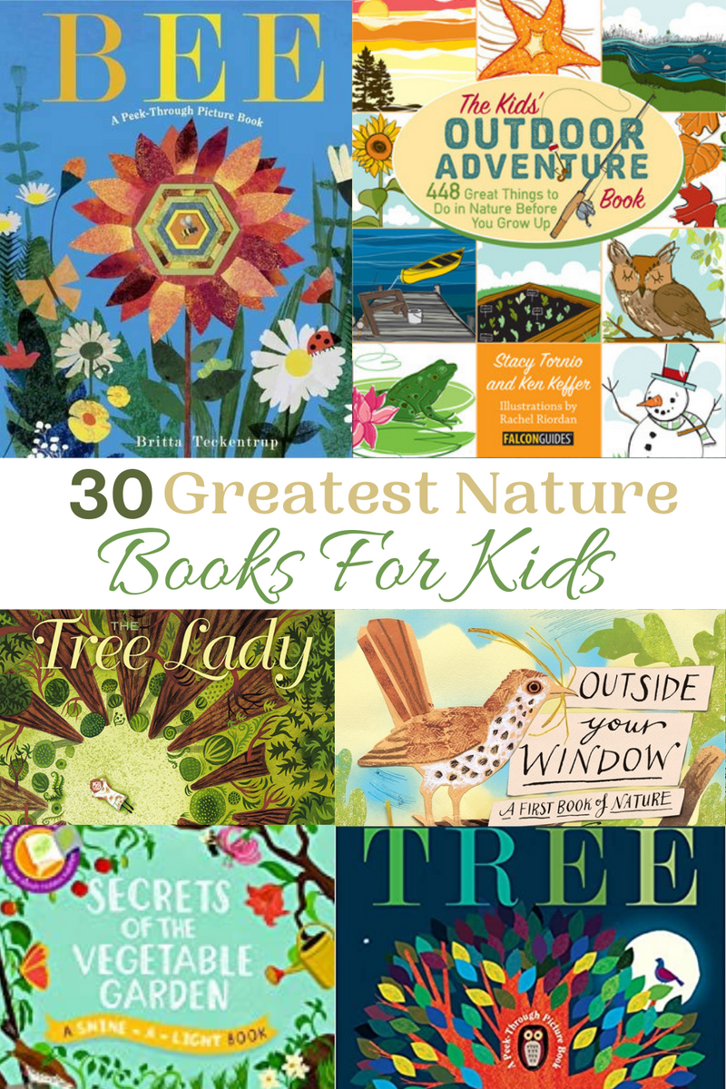 30 Greatest Nature Books For Kids - Nature Supply Co