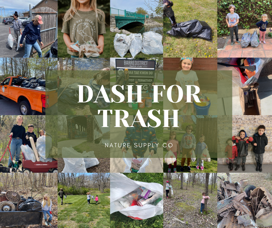 Dash For Trash - Earth Day Every Day - Nature Supply Co