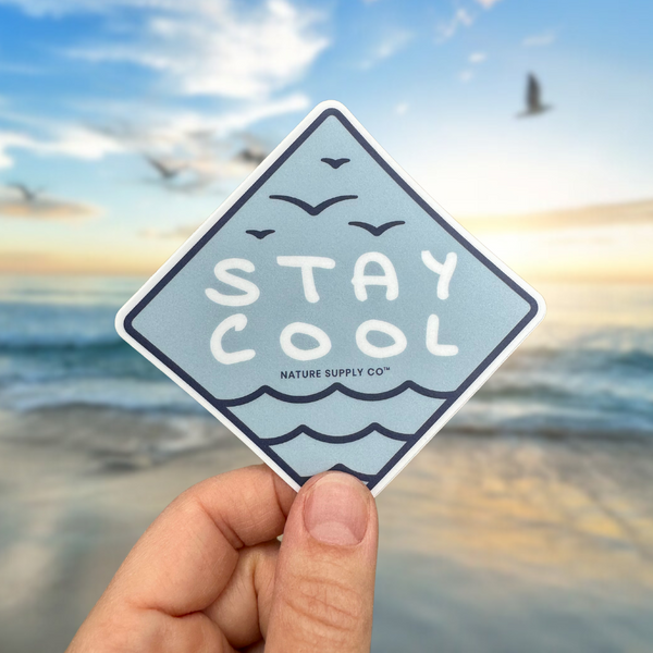 Stay Cool Sticker - Nature Supply Co